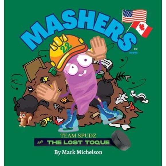 Mark Michelson | Other | Team Spudz And The Lost Toque Mashers Books ...